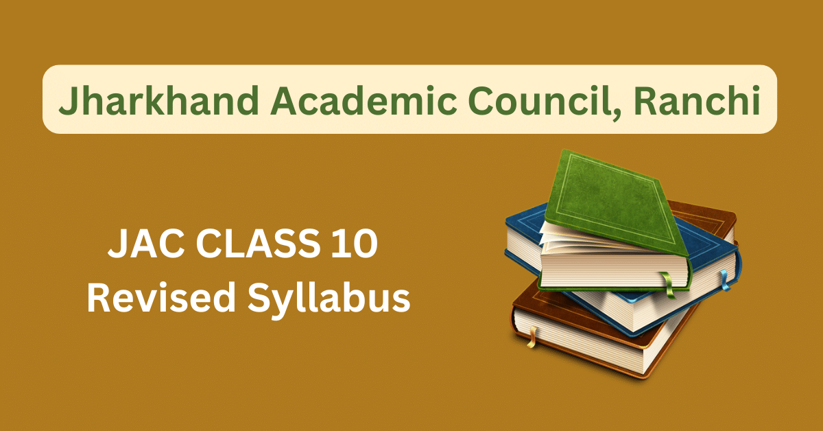 Jac Class 10th Syllabus 2025, Download The Latest Syllabus » Jacboard.com