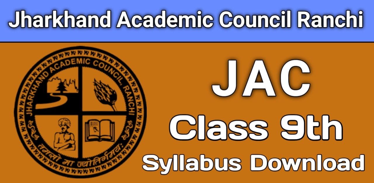 JAC Class 9th Syllabus [Download] » Jacboard.com